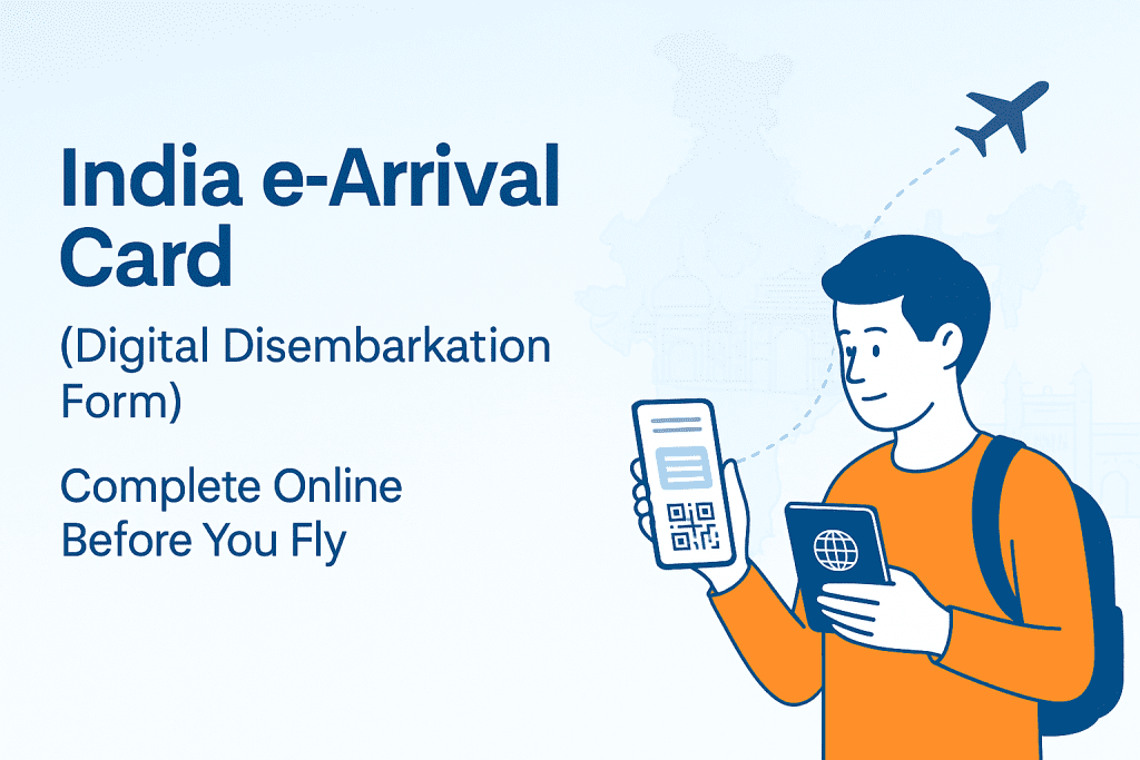 India e-Arrival Card (Digital Disembarkation Form) – Apply Online